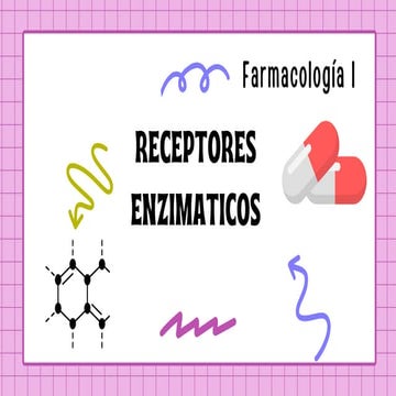 Receptores_enzimaticos_ presentación farmacología.pdf
