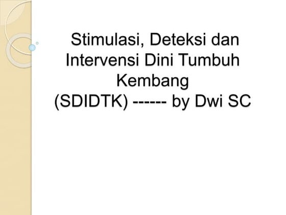DDST (tumbuh kembang anak) | PPT