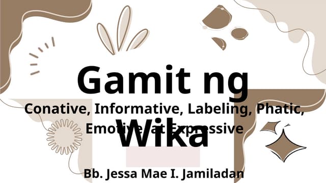 Conative, informative at labeling na gamit ng Wika | PPTX
