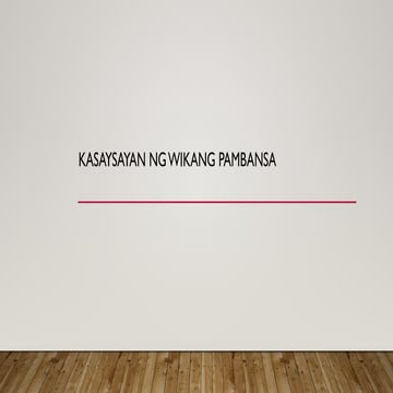 KPWKP (1).pptx for kasaysayan ng wikang. | PPTX