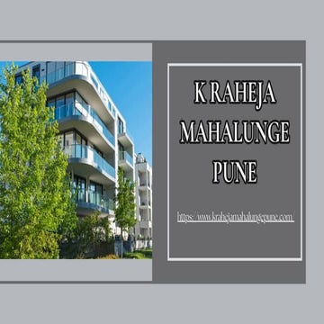 K Raheja Mahalunge Pune - Luxurious Residential Homes | PDF