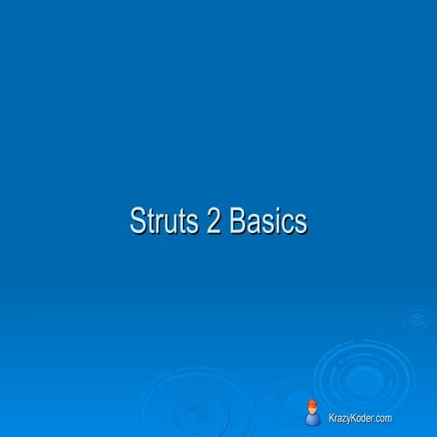 Krazykoder struts2 intro | PPT