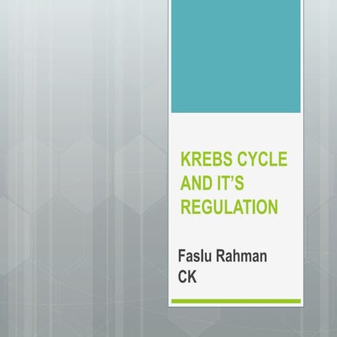 Kreb's cycle | PPTX