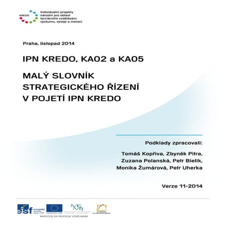 Hlavní úkol č. 3 - Slovník pojmů strategického řízení v pojetí IPN KREDO | PDF