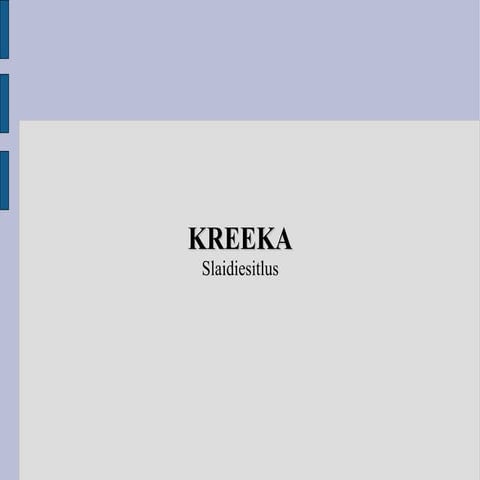Kreeka | PPT