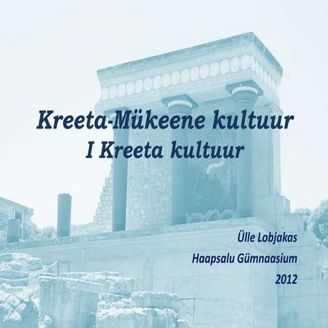 Kreeta kultuur | PPSX