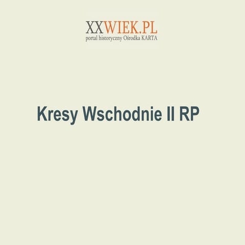 Kresy Wschodnie II RP | PPT