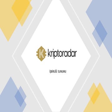 Kripto Radar İşbirliği Sunumu | PPT