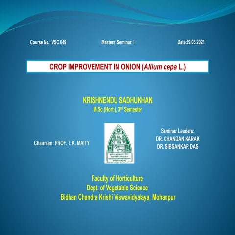 CROP IMPROVEMENT IN ONION (Allium cepa L.) | PPTX