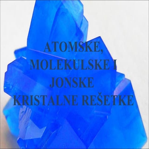 Kristalne resetke l | PPT