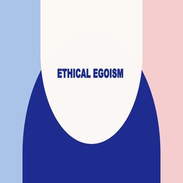 kristelkristelKRISTEL-Ethical-egoism.ppt