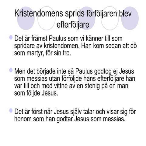 Kristendomen kyrkans spridning & splitring - kopia | PPT