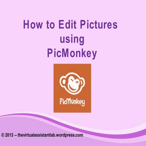 Kristine Marie Godoy How to Edit Photos Using Picmonkey | PPT | Computing | Technology & Computing