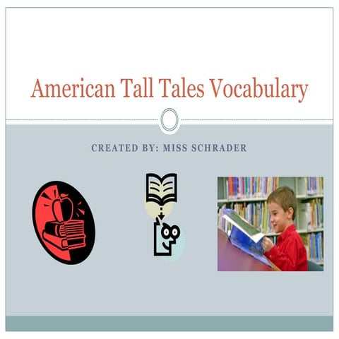 American Tall Tales Vocabulary | PPTX