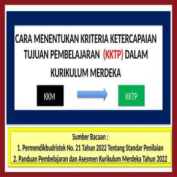 KRITERIA KETERCAPAIAN TUJUAN PEMBELAJARAN (KKTP).pptx