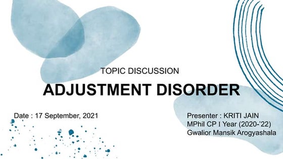 ADJUSTMENT Disorder TYPES ETIOLOGY COMPLICATIONS AND TREATMENT .pptx