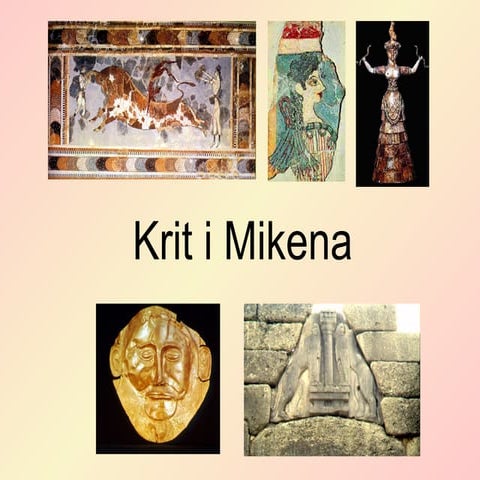 Krit i mikena | PPT