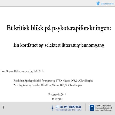 Et kritisk blikk på psykoterapiforskningen: En kortfattet og selektert litteraturgjennomgang | PPT