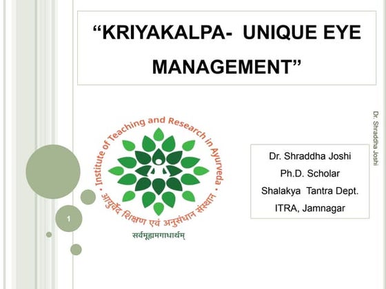OCULAR THERAPEUTICS AND KRIYAKALPA IN AYURVEDA | PPT