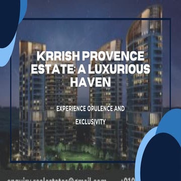 Krrish Provence Estate: A Luxurious Haven in the Heart of Gurgaon | PDF