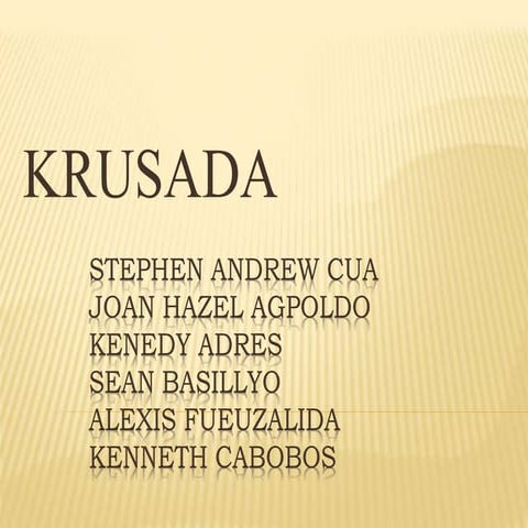 Ang krusada | PPTX