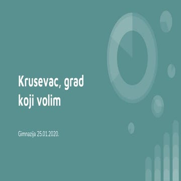 Krusevac, grad koji volim | PPTX