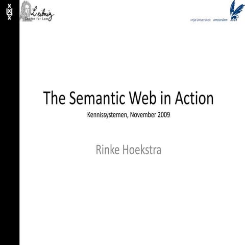 Ks2009 Semanticweb In Action | PPTX | Web Design and HTML | Internet