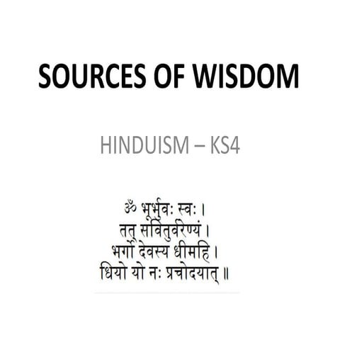 Wisdom mentioned in Sanatan Dharma Scriptures. | PPT