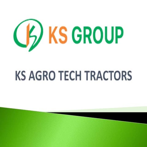 Ks agro tech tractors | PPT