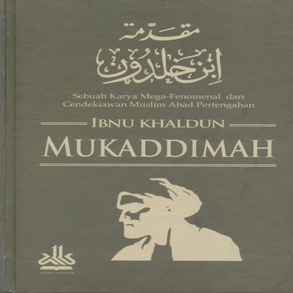 Ksatriasyair_Kitab Muqaddimah_Ibnu Khaldun.pdf