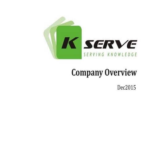 K serve corporate profile | PPT