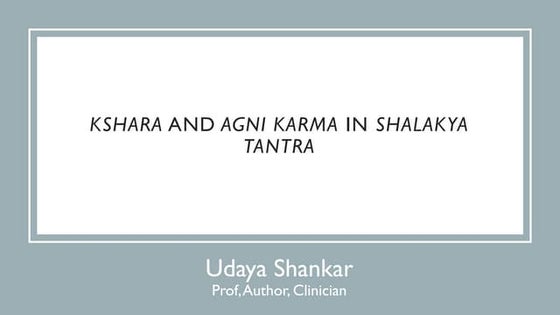 OCULAR THERAPEUTICS AND KRIYAKALPA IN AYURVEDA | PPT