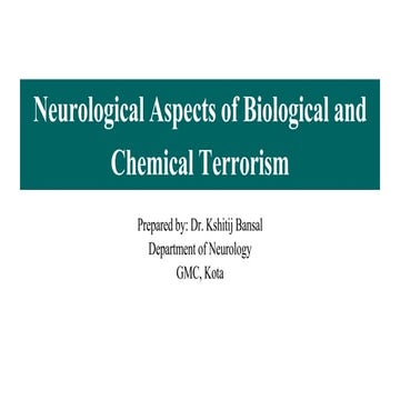 Neurological aspects of biological and chemical terrorism | PPT