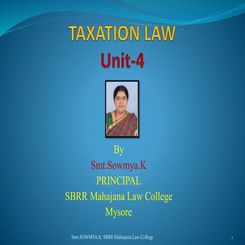 KSLU Taxation unit -4.pdf Taxation Law as prescribed by the Karnataka ...