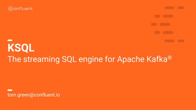 Introduction To Ksql Streaming Sql For Apache Kafka® Ppt 9834