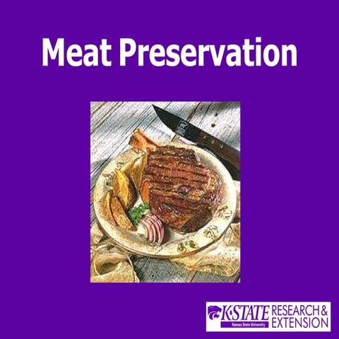 Preservation of meat and its method | PPTX