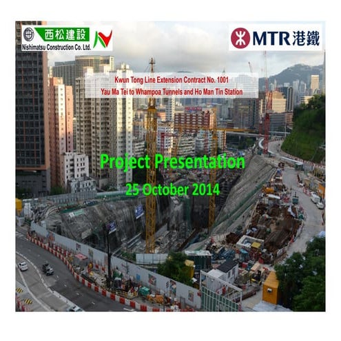 Site visit presentation: Kwun Tong line extension | PDF