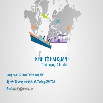 Kinh tế hải quan 1 - bản học sinh ĐHKTQD | PPTX