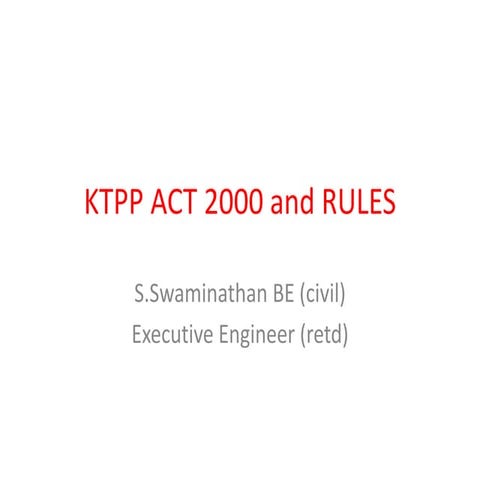 KTPP act karnataka- details of act -rules and regulations | PPTX