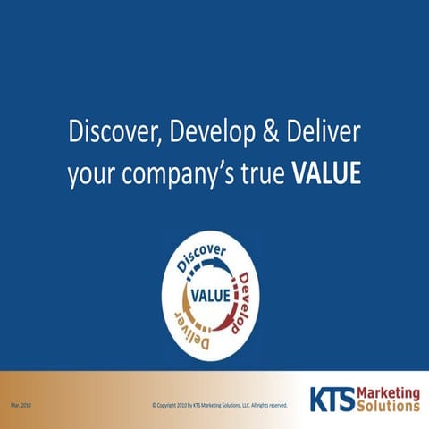 Discover, Develop & Deliver VALUE | PPTX