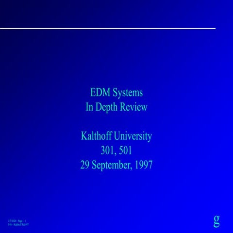 EDM Systems In Depth Review | PPT