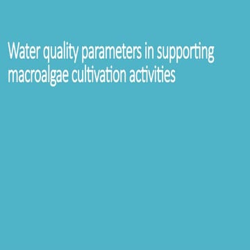 Water quality parameters in supporting macroalgae cultivation ...