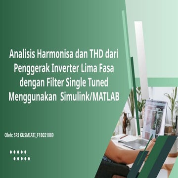 Analisis Harmonisa dan THD dari Penggerak Inverter Lima Fasa dengan Filter Single Tuned ...