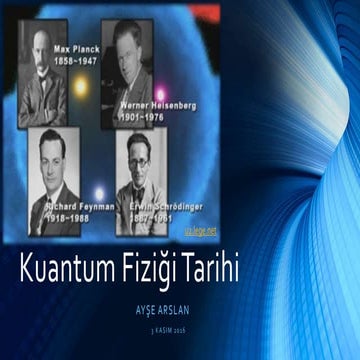 Kuantum Fiziği Tarihi | PPT