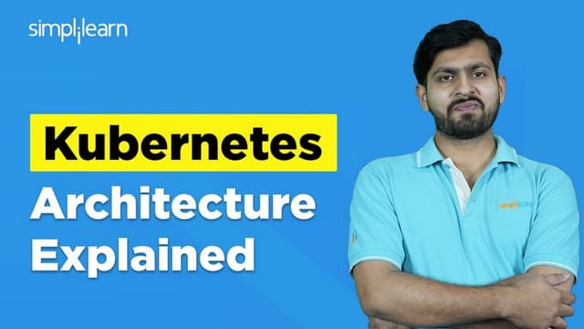 Kubernetes Architecture Explained Kubernetes Tutorial For Beginners 5466