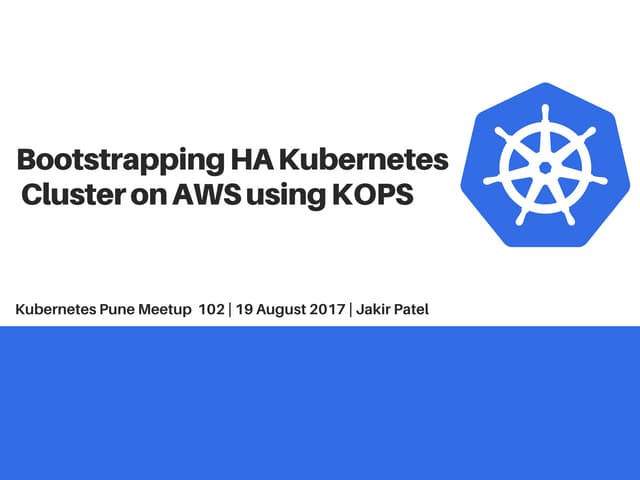 Kubernetes Meetup 102 Ppt
