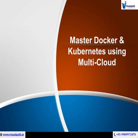 Kubernetes Multi-Cloud Training Hyderabad | Multi-Cloud Training | PPT
