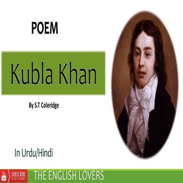 Kubla khan POEM BY S.T COLERIDGE | PPTX
