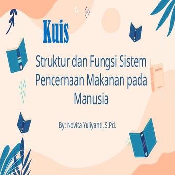 KUIS SISTEM PENCERNAAN MANUSIA KELAS 8 SMP | PPT | Free Download
