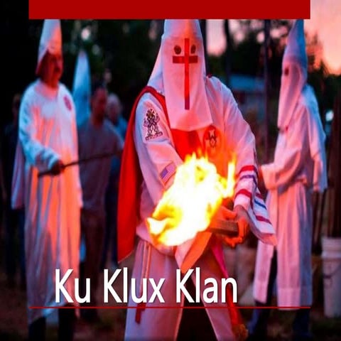 Ku Klux Klan.pptx